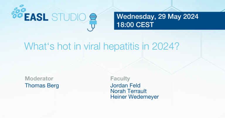 What‘s hot in viral hepatitis in 2024? - EASL-The Home of Hepatology.