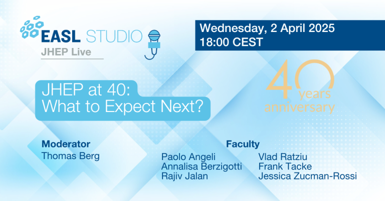 JHEP Live: JHEP at 40: What to Expect Next? - EASL-The Home of Hepatology.