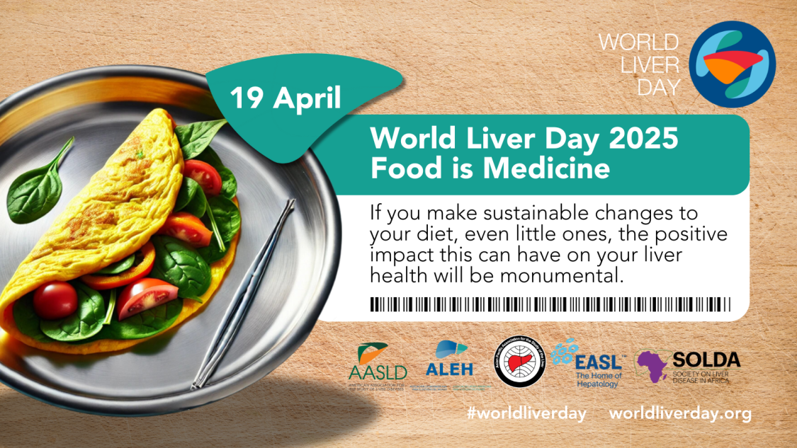 World Liver Day 2025: 19 April - \"Food is Medicine\" - But for whom ...
