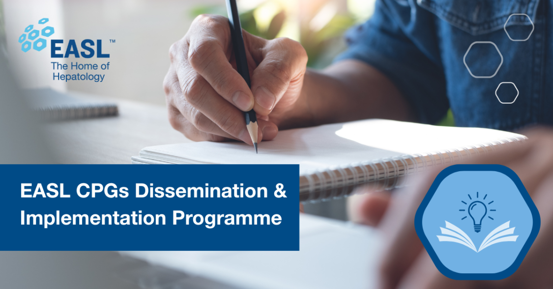 EASL CPGs Dissemination & Implementation Programme - EASL-The Home of ...
